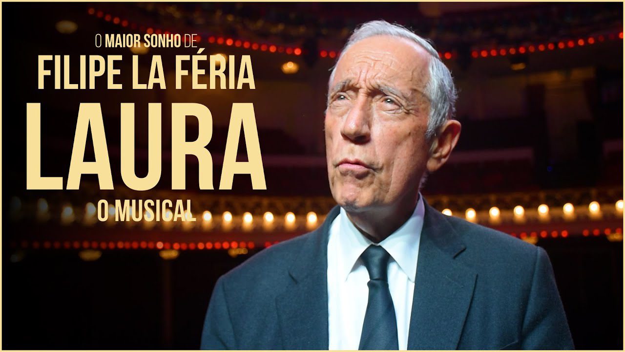 "LAURA — O Musical" de Filipe La Féria — Presidente da República - A Pátria